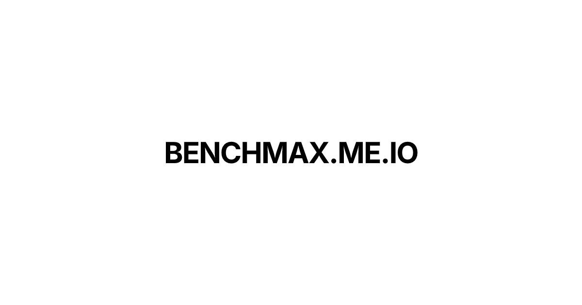 BENCHMAX.ME.IO