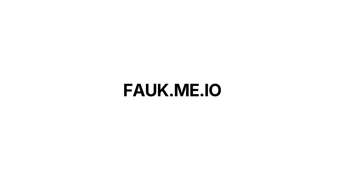 FAUK.ME.IO